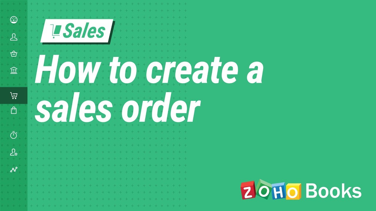 Creating a Sales Order in Zoho Books