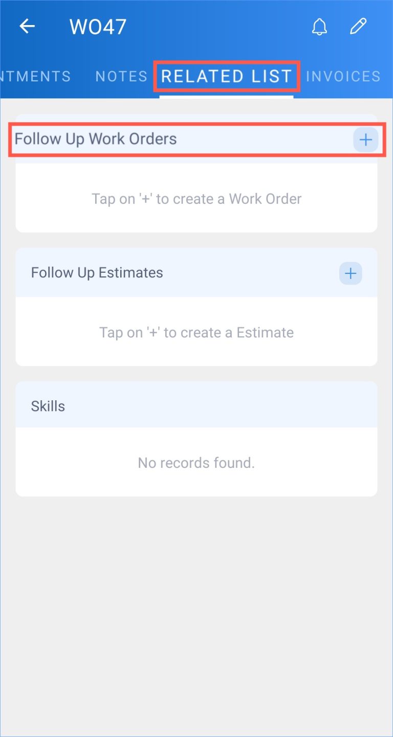 Zoho FSM - Follow-up Work Order and Estimate